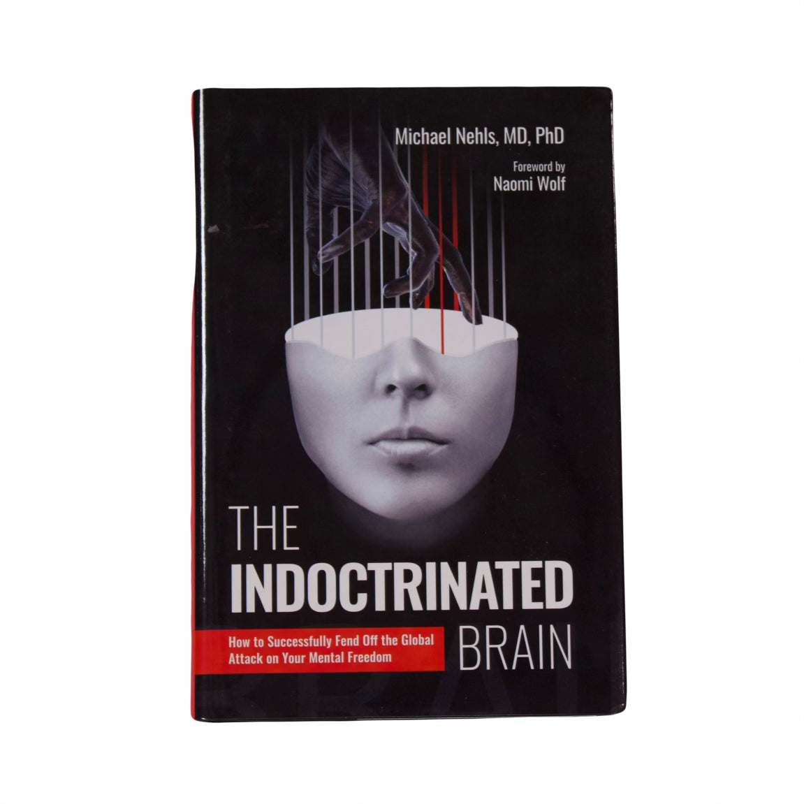 Book: The Indoctrinated Brain – The HighWire with Del Bigtree